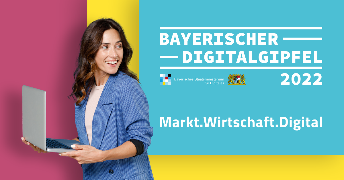 Bayerischer Digitalgipfel 2022 – Staatsministerium für Digitales